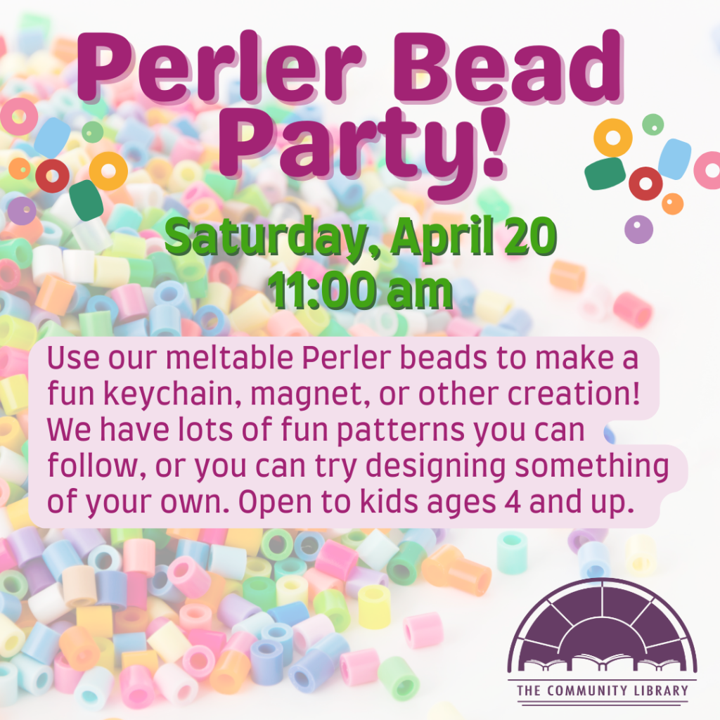 20 Perler Bead Party – The Community Library